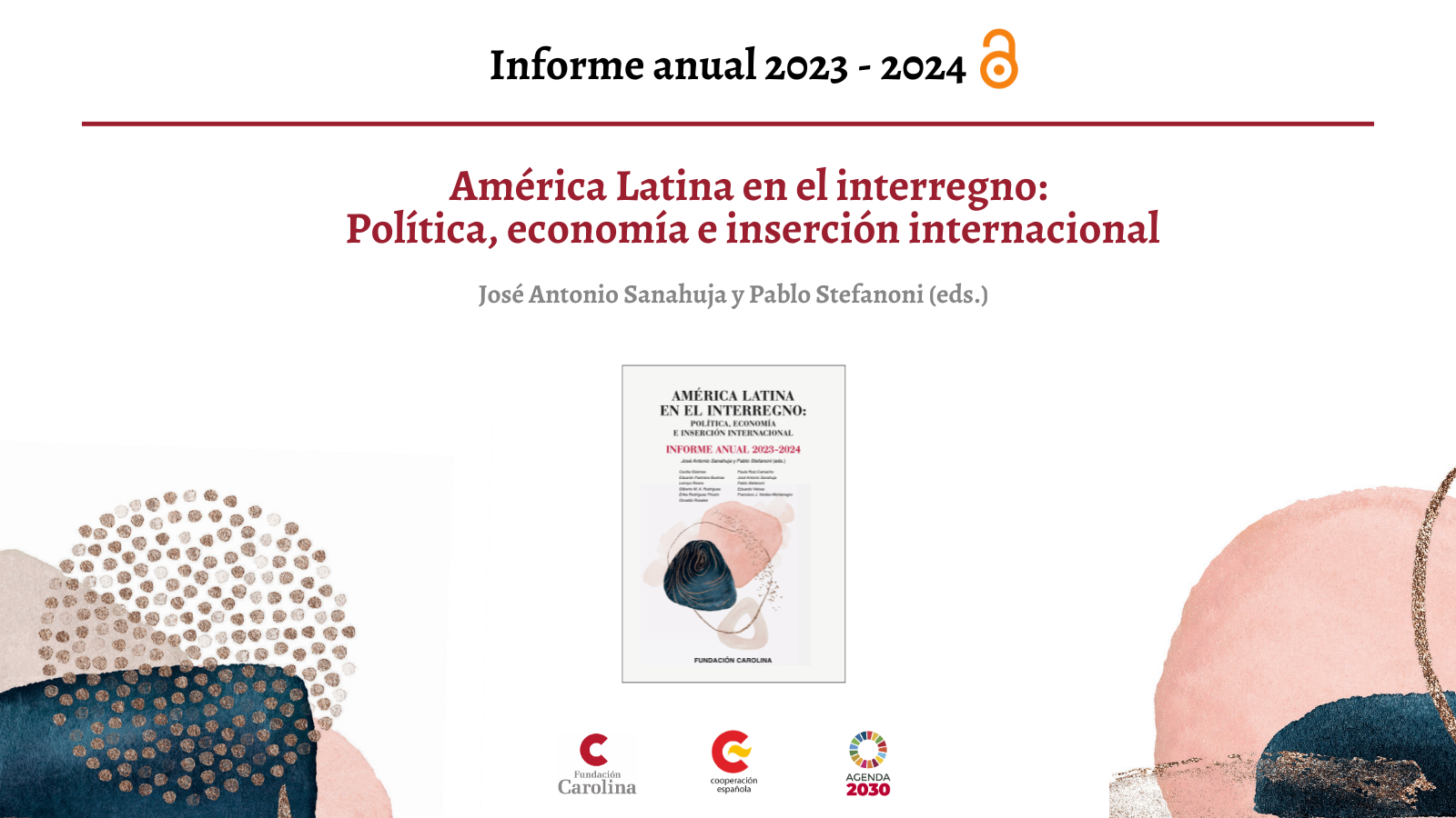 La Fundación Carolina lanza su informe anual 2023-2024: “América Latina ...