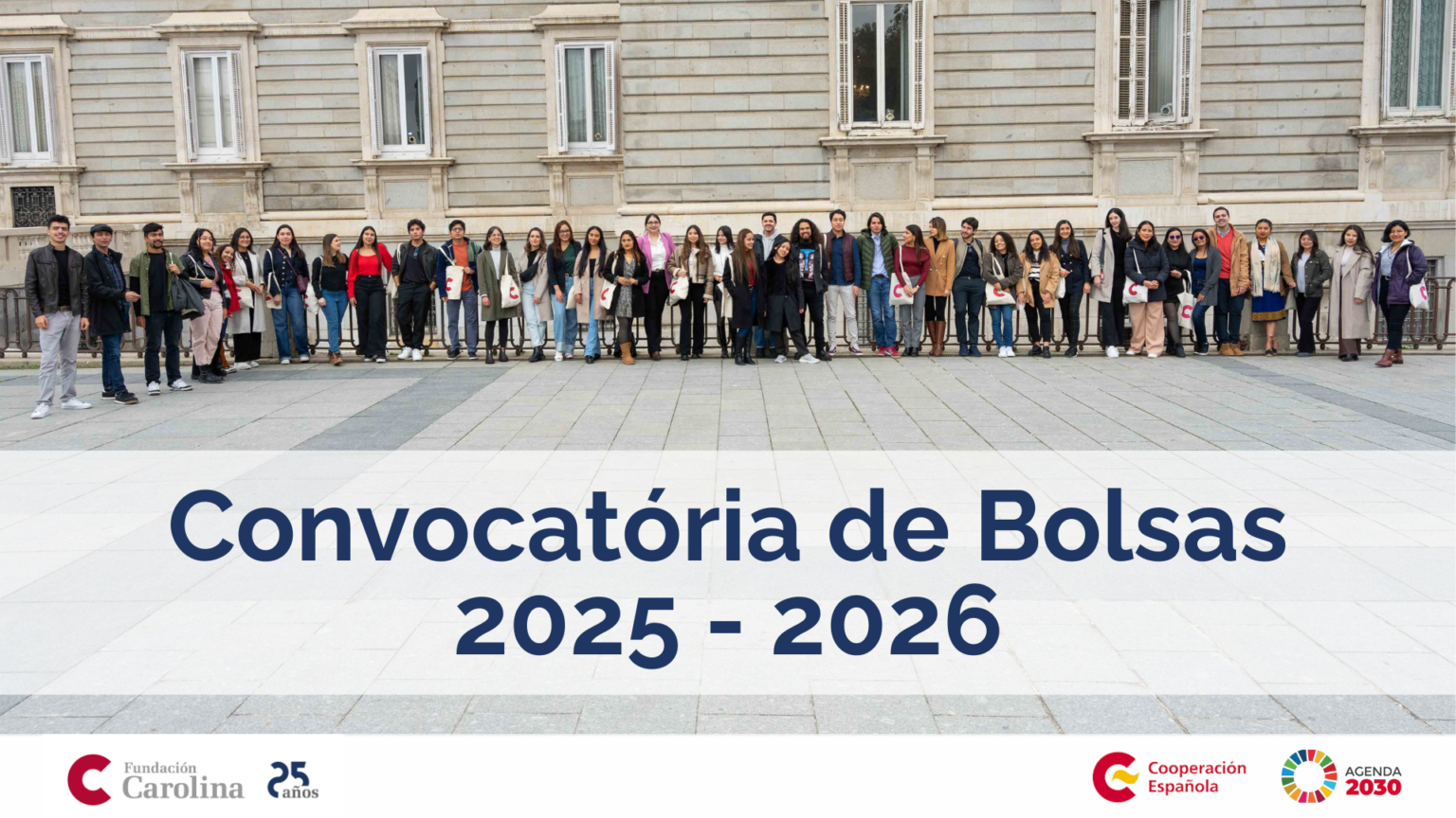 Convocatoria de becas 2025-2026 - Fundación Carolina